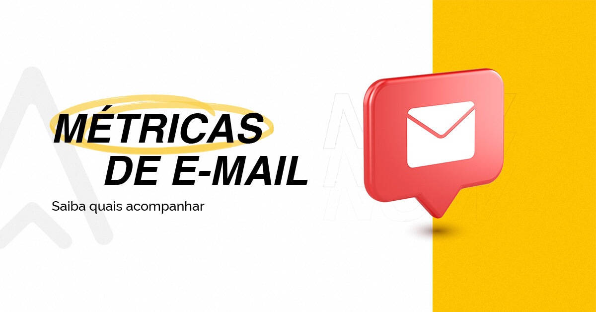 Métricas de e-mail marketing que você precisa acompanhar | Layer Up ...