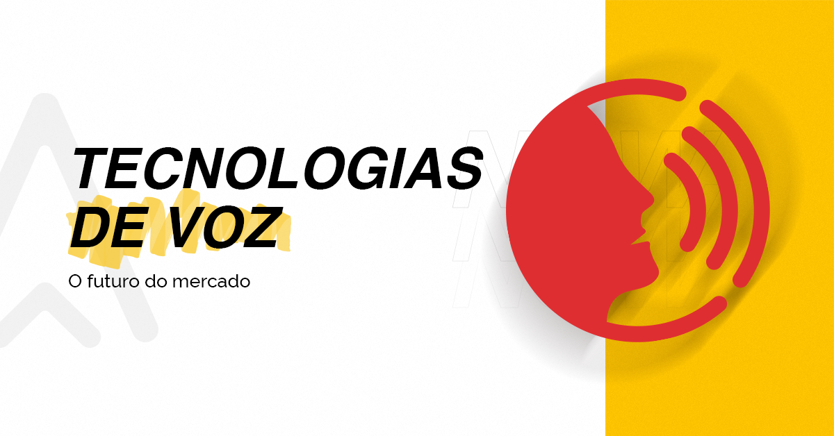 Comando de voz promete ser a tecnologia do futuro | Layer Up Digital